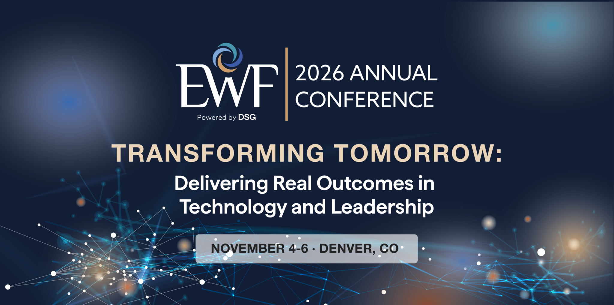 The EWF 2026 Annual Conference is Returning to Denver, CO, with a Focus ...